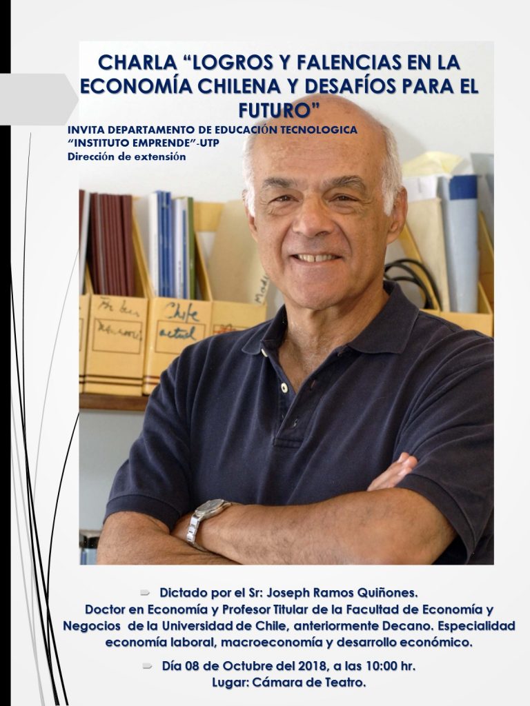 CHARLA “LOGROS Y FALENCIAS EN LA ECONOMÍA CHILENA Y DESAFÍOS PARA EL ...